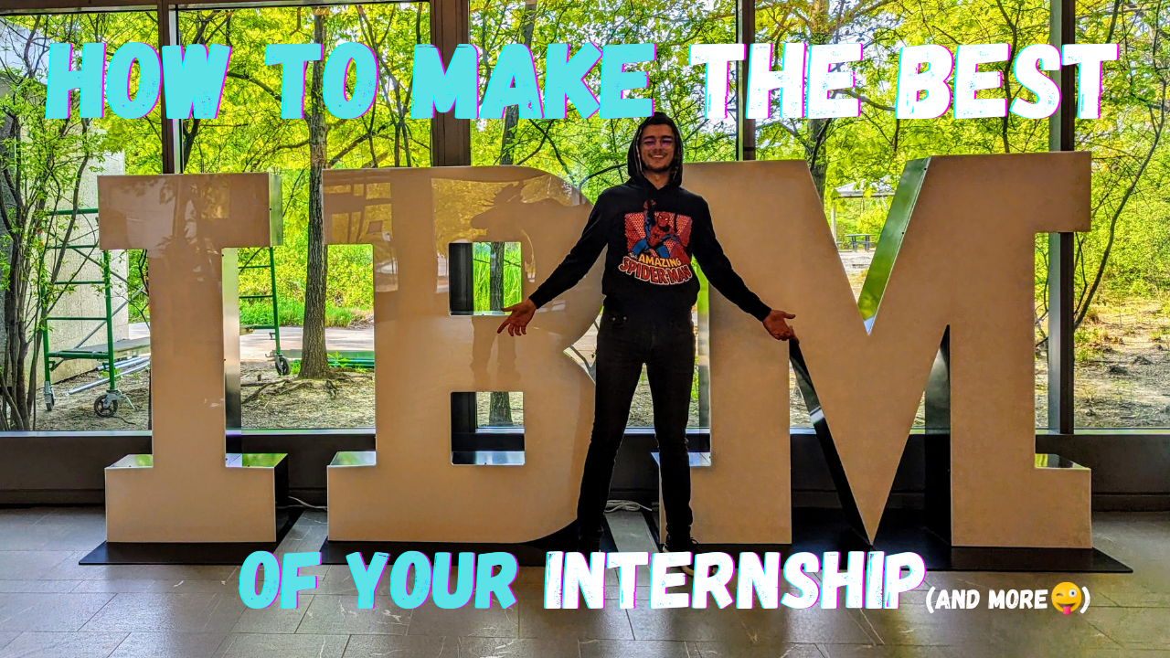 Rami's Blog | Making the Most of Your Internship: Advice for New Beginnings